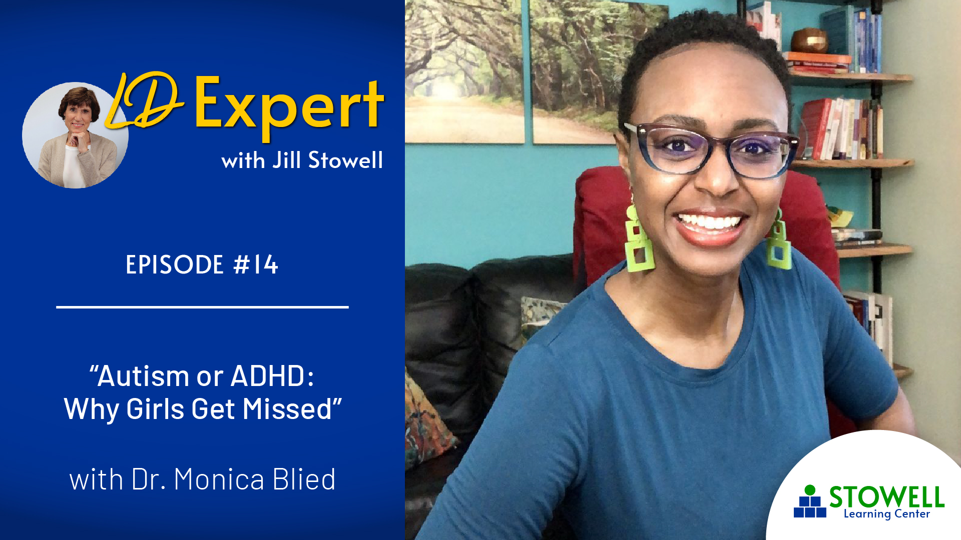 Podcast - Stowell Learning Center