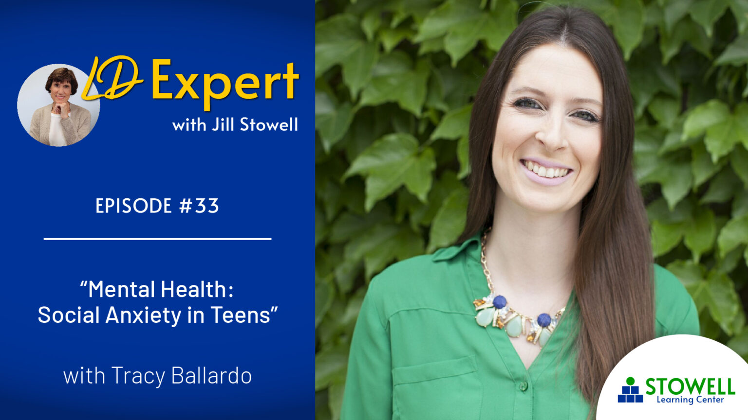 Podcast - Stowell Learning Center