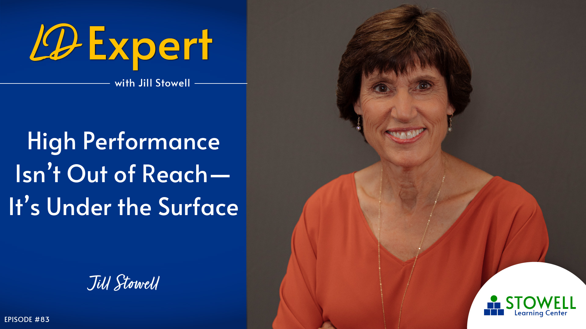 Podcast | Stowell Learning Center